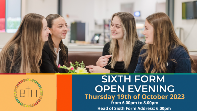 Blessed Thomas Holford Catholic College - Sixth Form Open Evening 2023